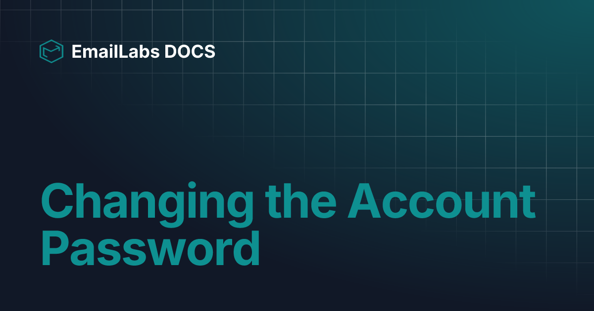 Changing the Account Password | EmailLabs DOCS